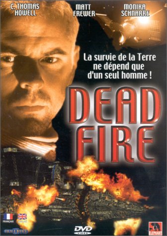 Amazon.com: Dead Fire : Colin Cunningham, Monika Schnarre, Matt Frewer ...