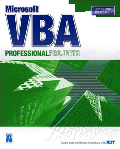 Vba Professional Projects: Chaudhary, Rachna, Goel, Taruna ...