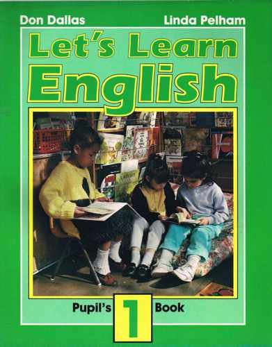 Let's Learn English Pupils' Book 1: Amazon.co.uk: Dallas, Don A ...