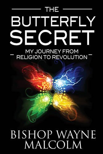 The Butterfly Secret: Bishop Wayne Malcolm: 9781780355948: Amazon.com ...
