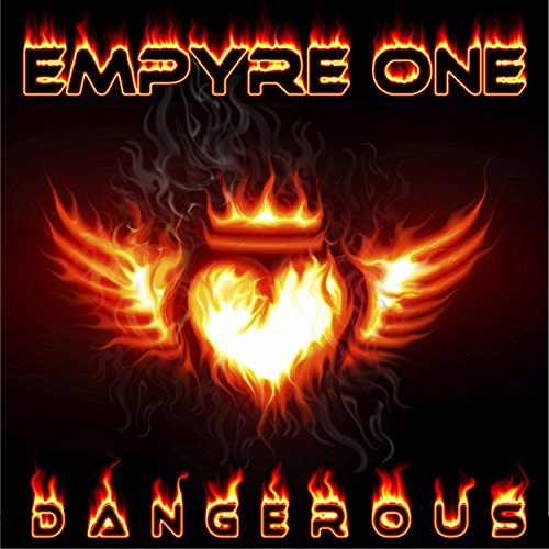 Amazon.com: Dangerous : Empyre One: Digital Music