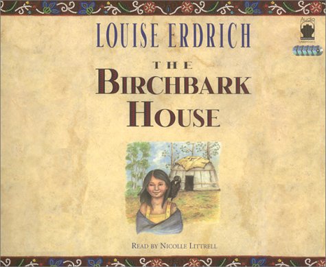 『The Birchbark House』｜感想・レビュー - 読書メーター