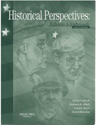 Historical Perspectives A Reader & Study Guide Volume II Fifth Edition ...