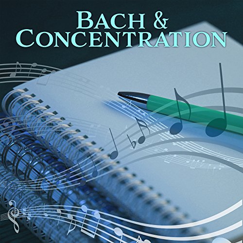 Amazon.com: Bach & Concentration – Classical Sounds for Study, Deep ...