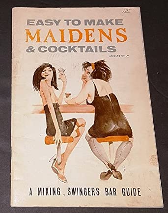 EASY TO MAKE MAIDENS AND COCKTAILS: Books - Amazon.ca