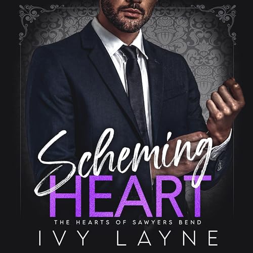 Amazon.com: Scheming Heart: The Hearts of Sawyers Bend, Book 3 (Audible ...