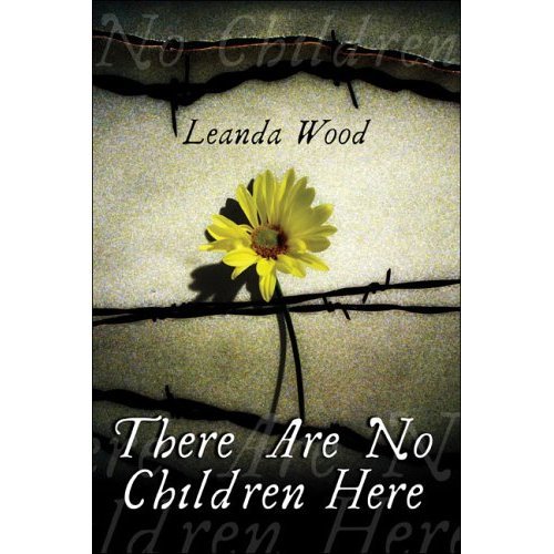 Amazon.com: There Are No children Here eBook : Wood, Leanda: Kindle Store