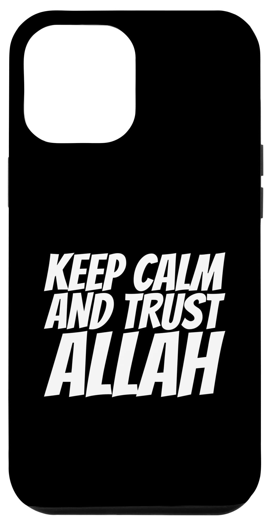 Keep Calm And Believe In Allah