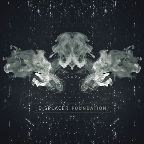 Amazon MusicでDisplacerのFoundationを再生する