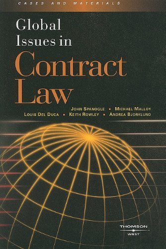 Global Issues in Contract Law by John Spanogle (2007-02-16): John A ...