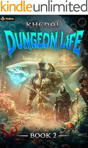 Amazon.com: Dungeon Life: An Isekai LitRPG eBook : Khenal: Kindle Store