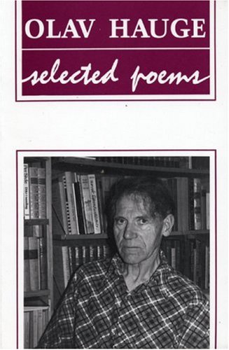 Selected Poems: Olav Hauge, Robin Fulton: 9781877727030: Amazon.com: Books
