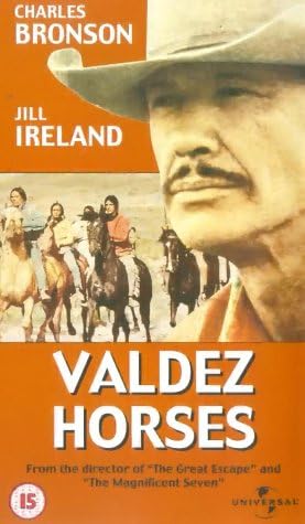 Valdez Horses [VHS] : Charles Bronson, Jill Ireland, Marcel Bozzuffi ...