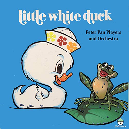 Amazon.com: Little White Duck : Peter Pan Players and Orchestra ...