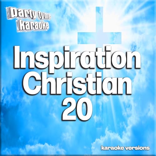 Amazon.com: Inspirational Christian 20 (Karaoke Versions) : Party Tyme ...