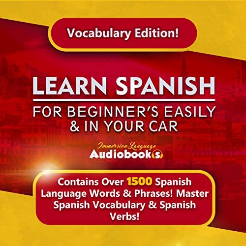 Learn Spanish For Beginners Easily In Your Car Vocabulary Edition Contains Over 1500 learn-spanish-for-beginners-easily-in-your-car-vocabulary-edition-contains-over-1500