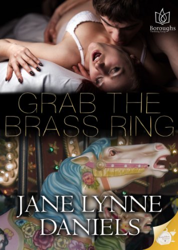 Amazon.com: Grab the Brass Ring eBook : Daniels, Jane Lynne: Kindle Store