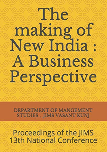 The making of New India : A Business Perspective: Proceedings of the ...