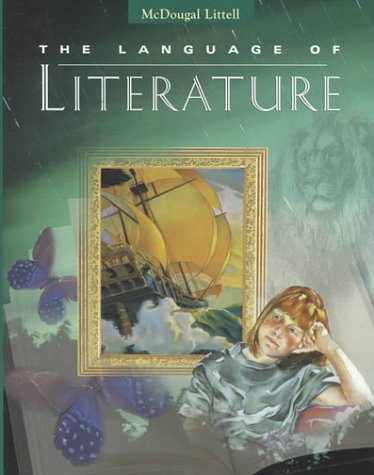 McDougal Littell Language of Literature: Student Edition Grade 6 1997 ...