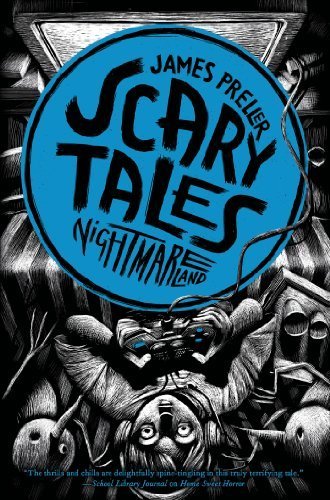 Nightmareland (Scary Tales) by James Preller (2014-06-10): James ...