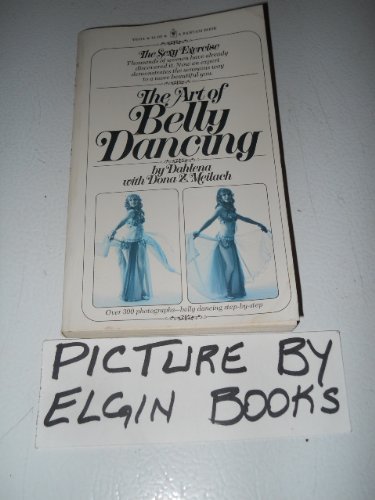 The Art of Belly Dancing: Dahlena: 9780552663144: Amazon.com: Books