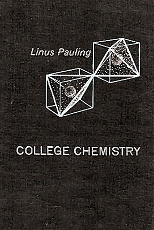 College Chemistry 1964 (An Introductory Textbook of General Chemistry ...