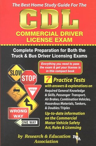 CDL: Commercial Driver License Exam: Editors of REA: 9780878911097 ...