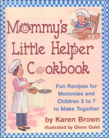 Mommy's Little Helper Cookbook : Amazon.in: Books