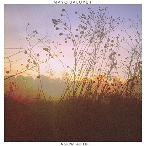 Amazon.co.jp: A Slow Fall Out : Mayo Baluyut: Digital Music