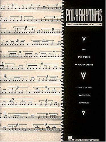 Polyrhythms: The Musician's Guide: Magadini, Peter: 9780793521234 ...