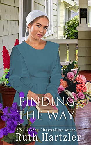 Finding the Way: Amish Romance (The Amish Millers Get Married Book 5 ...