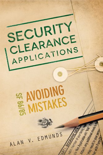 Security Clearance Applications - Kindle edition by Edmunds, Alan V ...