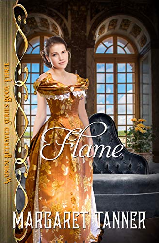 Flame: Sensual Historical Western Romance (Women Betrayed Series Book 3 ...