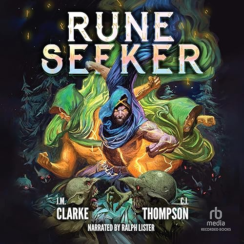 Rune Seeker: A LitRPG Adventure (Audio Download): J.M. Clarke, C.J ...