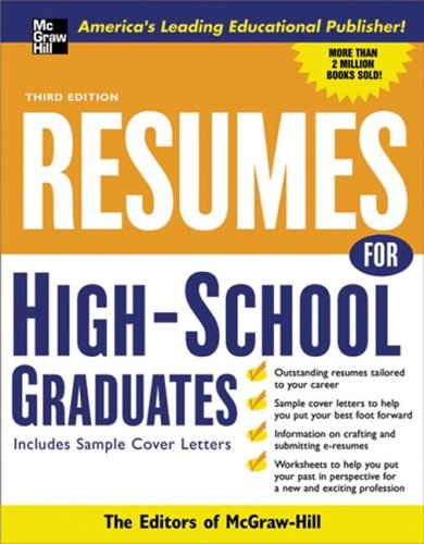 Resumes for High School Graduates, 3e (Professional Resumes Series ...