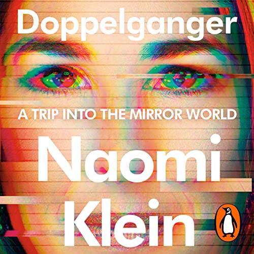 Doppelganger: A Trip Into the Mirror World (Audio Download): Naomi ...