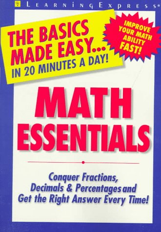 Math Essentials: Learning Express Editors: 9781576850947: Amazon.com: Books