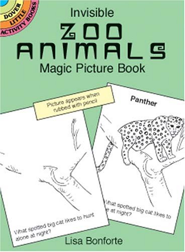 Invisible Zoo Animals Magic Picture Book: Bonforte, Lisa: 9780486418476 ...