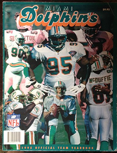 Miami Dolphins - 1995 Official Team Yearbook: Miami Dolphins: Amazon ...