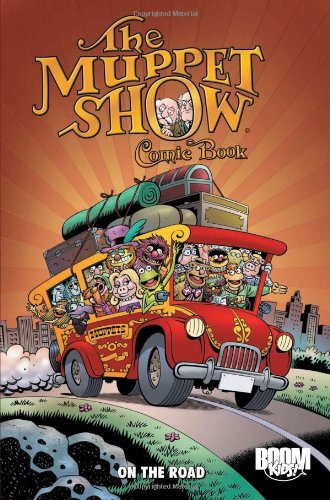 The Muppet Show Comic Book: On the Road (Boom Kids!) : Langridge, Roger ...