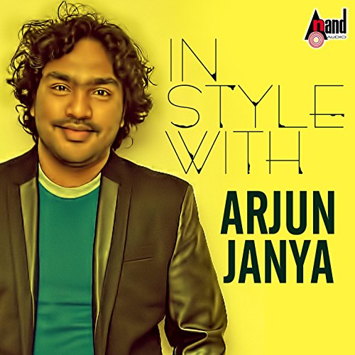 Amazon Music - Arjun JanyaのIn Style with Arjun Janya - Kannada Hits ...
