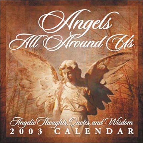 Angels All Around Us 2003 Dtd: 9780740723872: Amazon.com: Books