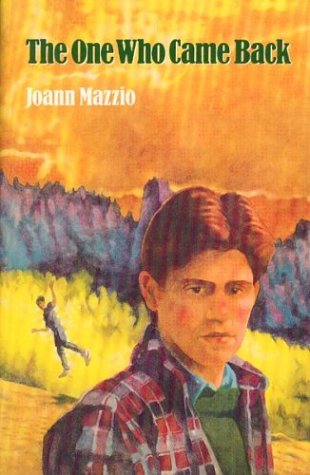 The One Who Came Back: Mazzio, Joann: 9780395595060: Amazon.com: Books