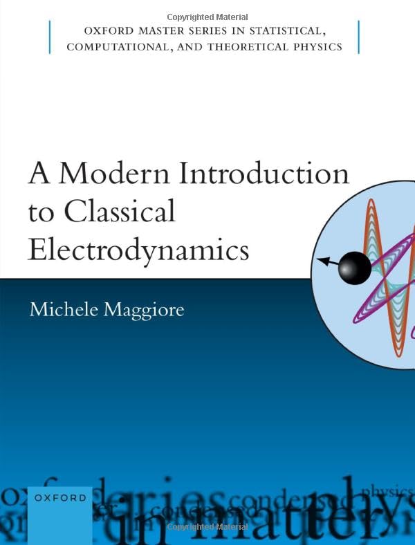 Snapklik.com : A Modern Introduction To Classical Electrodynamics
