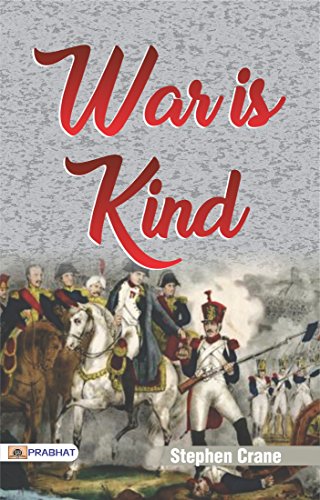 War is Kind eBook : Stephen Crane: Amazon.in: Kindle Store