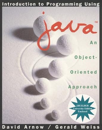 Introduction to Programming Using Java: An Object-Oriented Approach: Arnow, David M., Weiss ...