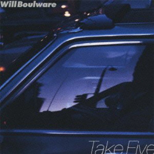 Boulware, Will - Take Five - Amazon.com Music