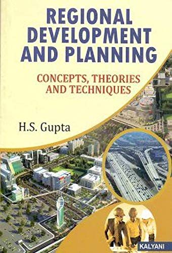 Regional Development & Planning Concepts, Theories, & Techniques ...