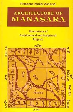Buy Architecture Of Manasara: Illustrations Of Architectural And ...