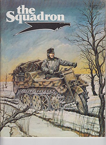 The Squadron Magazine, Vol. 4, No. 1, Winter 1973: Jerry L. Campbell ...
